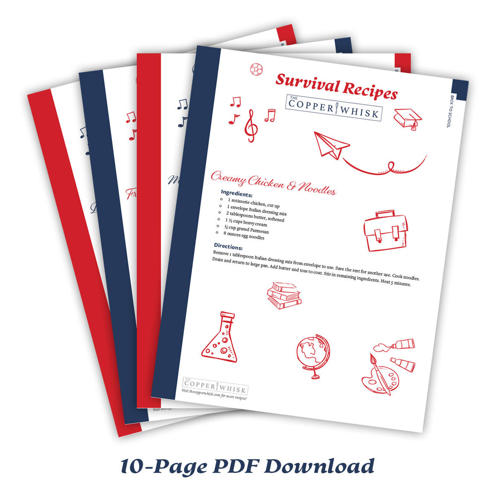 Survival Recipes: Back to School Ideas from The Copper Whisk (PDF - Di